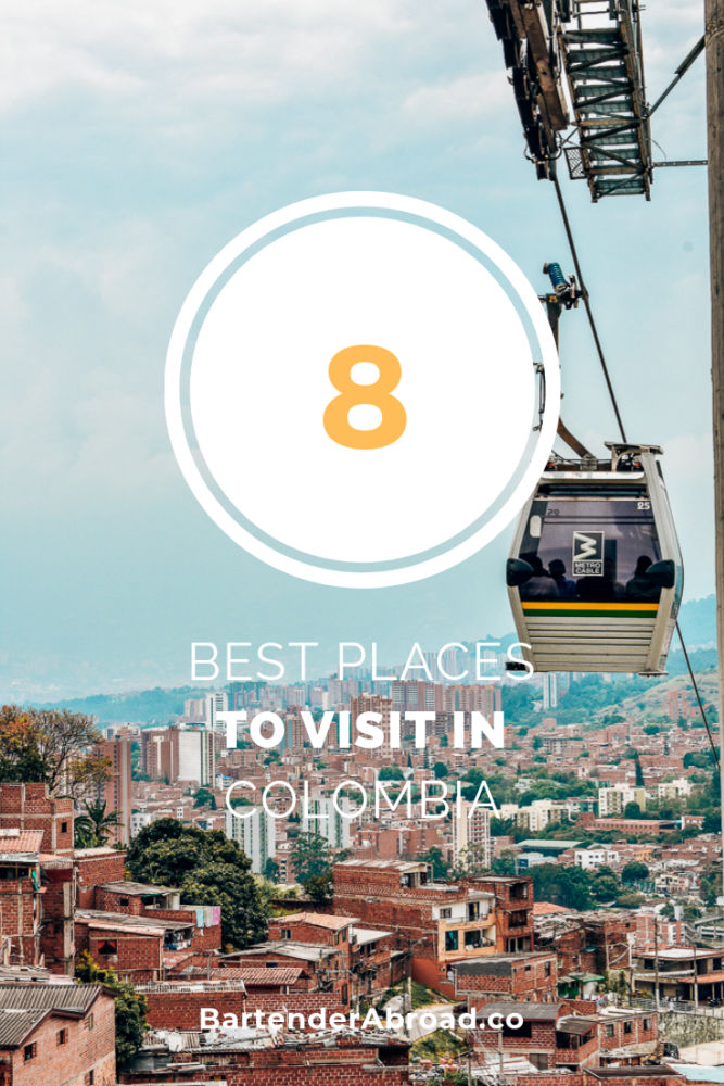 8 Best Places to Visit in Colombia • Beyond the Bucketlist Your Off-The ...
